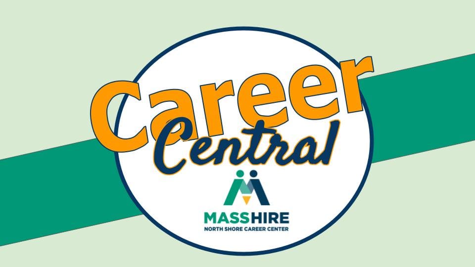 Career Central MassHire North Shore Career Center